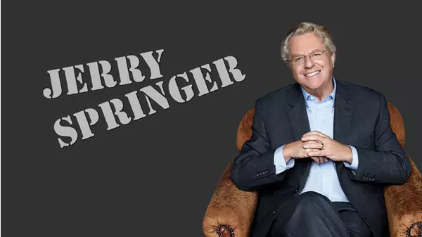 The Jerry Springer Show | Xumo Play