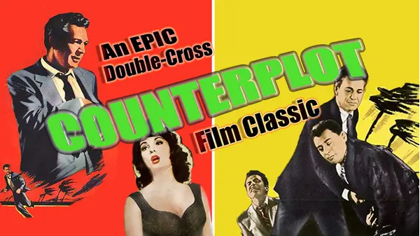 COUNTERPLOT - An epic double-cross film classic! | Xumo Play