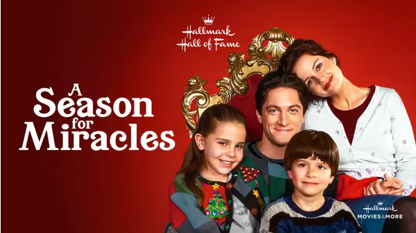 A Season for Miracles - Hallmark Movies & More | Xumo Play