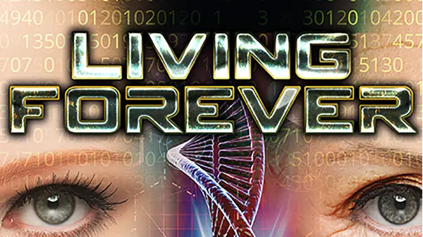 Living Forever - Xumo Free Documentaries | Xumo Play