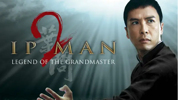 Ip Man 2: Legend of the Grandmaster - Dark Matter TV | Xumo Play