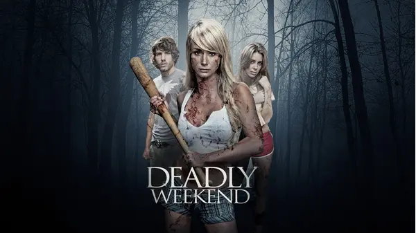 Deadly Weekend | Xumo Play