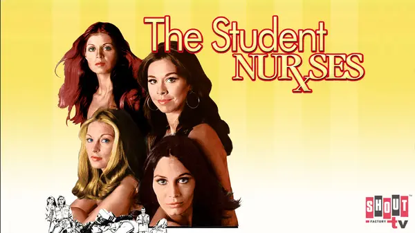 The Student Nurses | Xumo Play