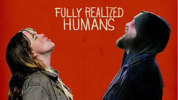 Fully Realized Humans - Xumo Her Free Movies | Xumo Play