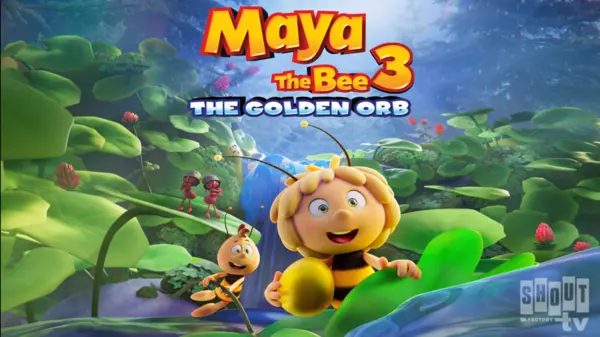 Maya The Bee 3: The Golden Orb | Xumo Play