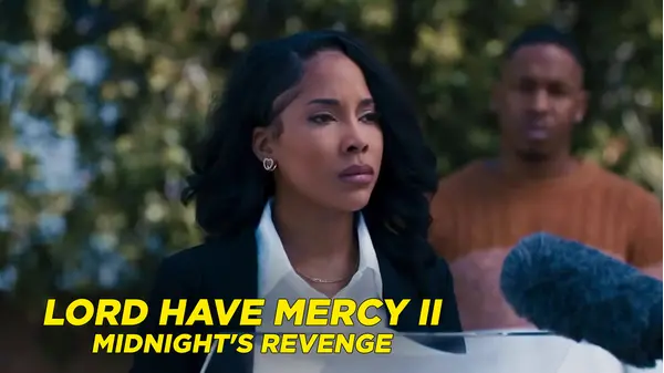 Lord Have Mercy II: Midnight's Revenge | Xumo Play