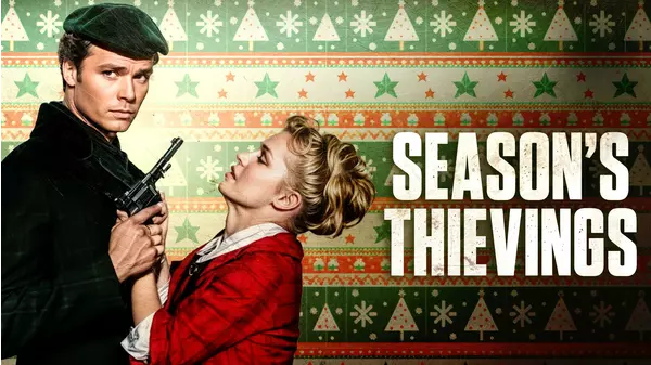 Season's Thievings | Xumo Play Season's Thievings | Xumo Play