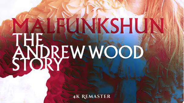 Malfunkshun: The Andrew Wood Story | Xumo Play