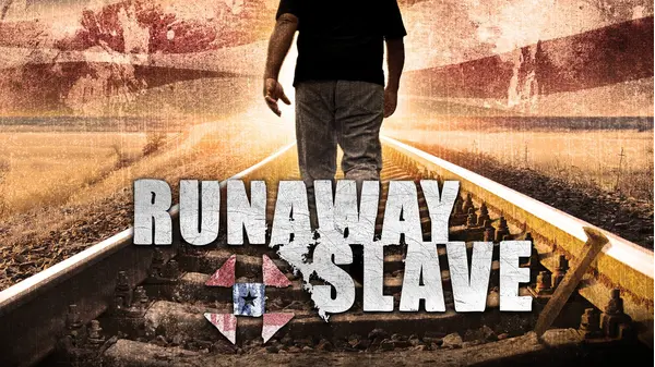 Runaway Slave | Xumo Play
