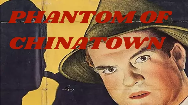 Mr Wong - Phantom of Chinatown | Xumo Play