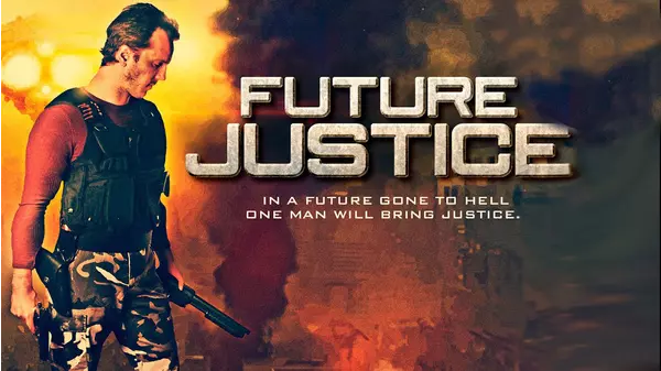 Future Justice | Xumo Play