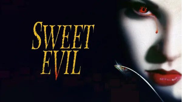 Sweet Evil | Xumo Play