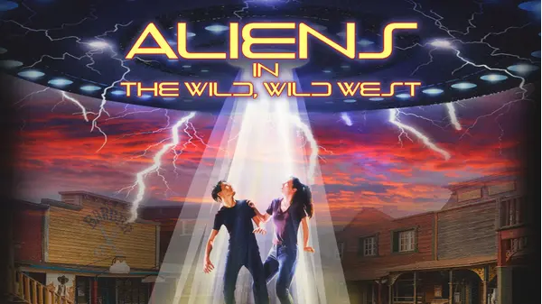 Aliens in the Wild, Wild West | Xumo Play