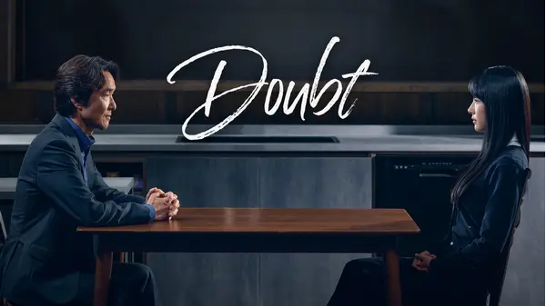 Doubt - KOCOWA K-Drama | Xumo Play