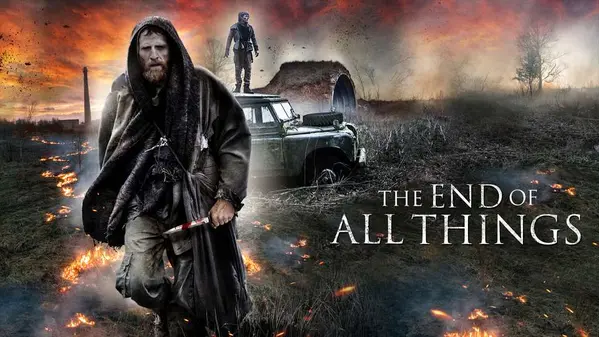 The End of All Things - Xumo Free Movies | Xumo Play