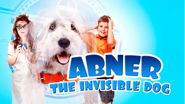 Abner, the Invisible Dog | Xumo Play