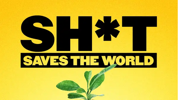 Sh*t Saves The World - Xumo Free Comedy Movies | Xumo Play