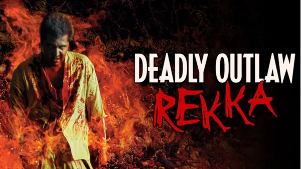 Deadly Outlaw Rekka | Xumo Play