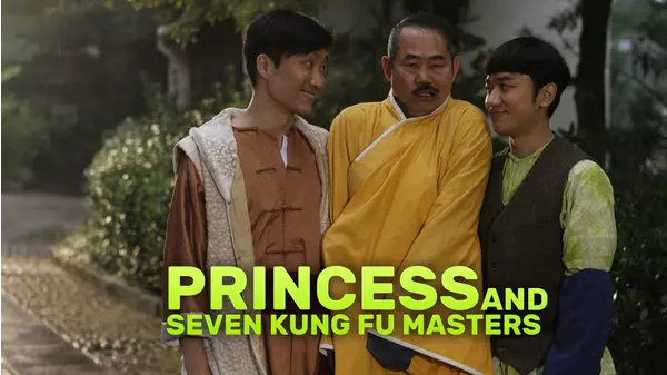 Princess and the Seven Kung Fu Masters | Xumo Play