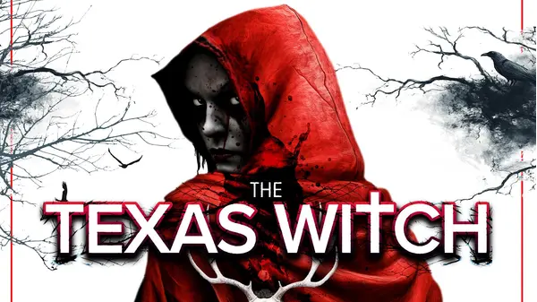 The Texas Witch | Xumo Play