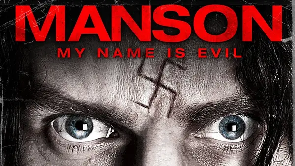 Manson, My Name Is Evil | Xumo Play
