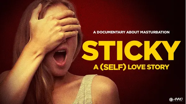 Sticky: A (Self) Love Story | Xumo Play