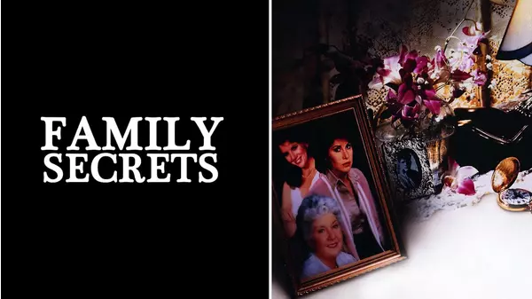 Family Secrets | Xumo Play