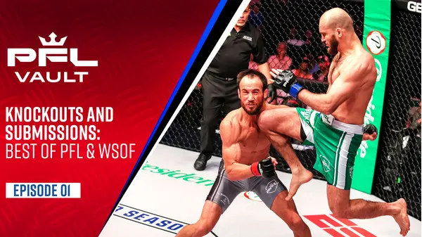 Knockouts and Submissions: Best of PFL & WSOF - PFL MMA | Xumo Play