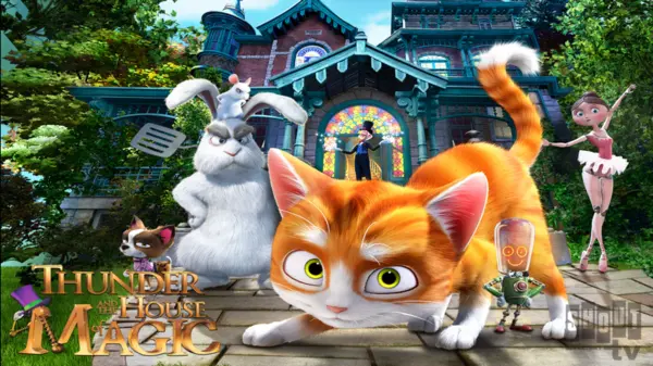 Thunder And The House Of Magic | Xumo Play