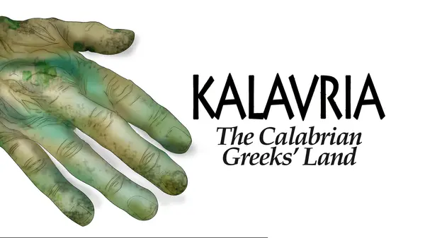Kalavrìa: The Calabrian Greeks' Land | Xumo Play
