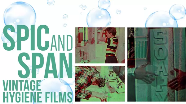 Spic And Span - Vintage Hygiene Films | Xumo Play