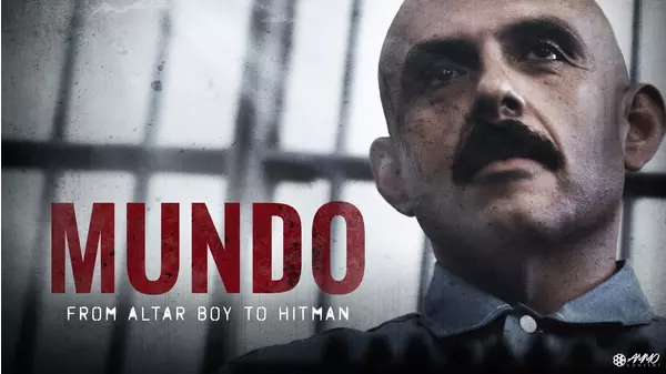 Mundo: From Altar Boy To Hitman | Xumo Play