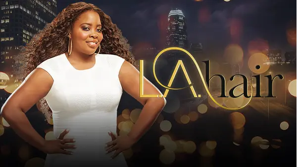 L.A. Hair | Xumo Play