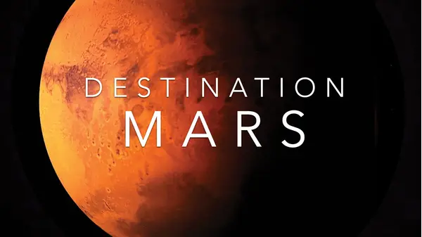 Destination: Mars | Xumo Play