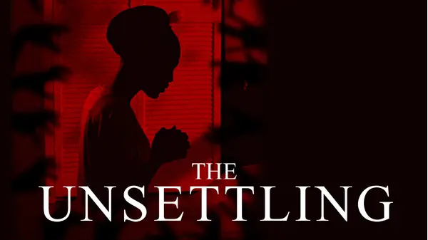 The Unsettling | Xumo Play