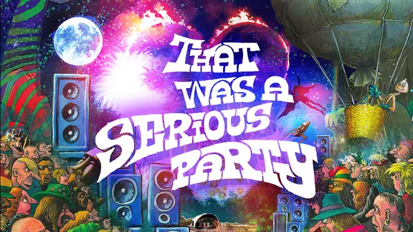 That Was a Serious Party | Xumo Play