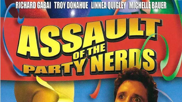 Assault Of The Party Nerds Xumo Play