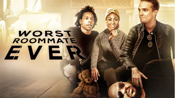 Worst Roommate Ever Xumo Play