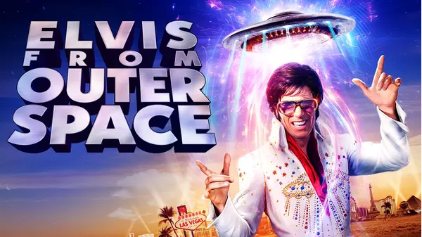 Elvis from Outer Space | Xumo Play