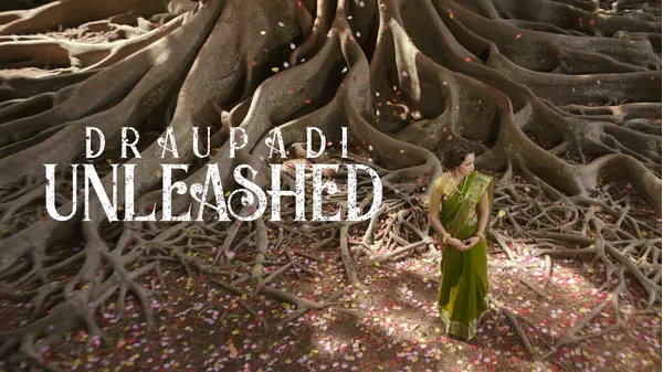 Draupadi Unleashed | Xumo Play