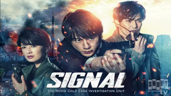 SIGNAL The Movie Cold Case Investigation Unit | Xumo Play