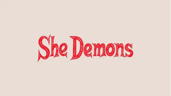 She Demons | Xumo Play