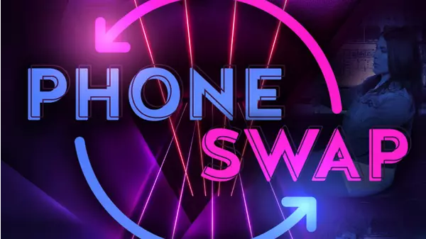 Phone Swap | Xumo Play