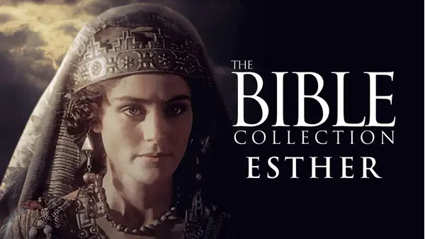 The Bible Collection: Esther | Xumo Play