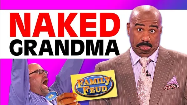NAKED GRANDMA! Steve Harvey is SPEECHLESS! Best answer ever on Family ...