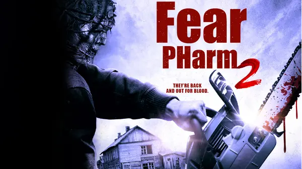 Fear PHarm 2 | Xumo Play