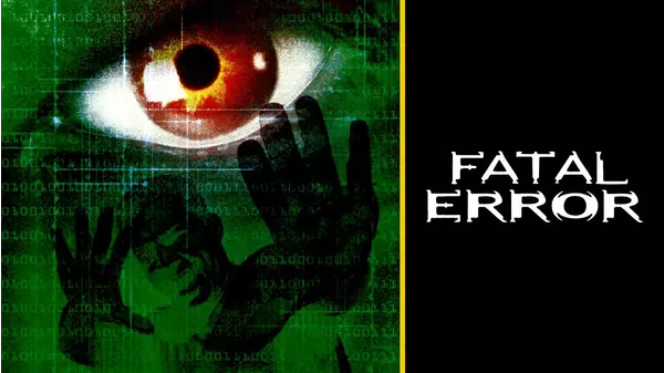 Fatal Error - Xumo Free Sci-Fi & Fantasy Movies | Xumo Play