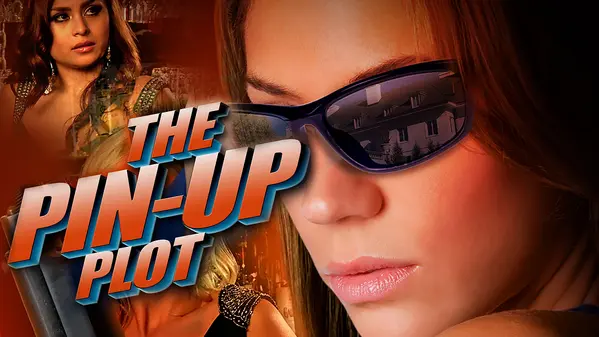 The Pin-Up Plot - Xumo Free Comedy Movies | Xumo Play