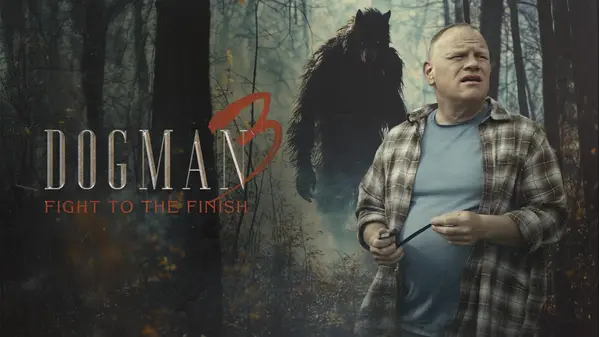 Dogman 3: Fight to the Finish | Xumo Play