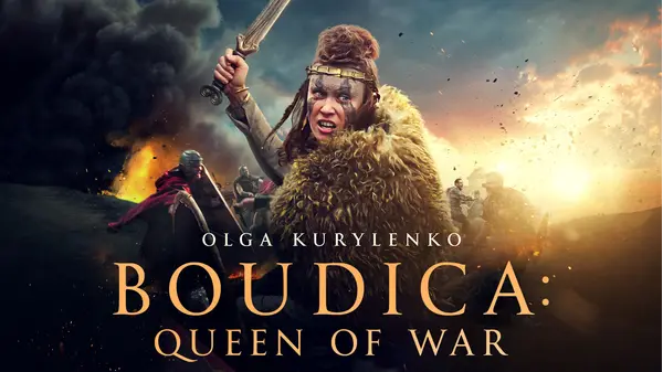 Boudica: Queen Of War | Xumo Play